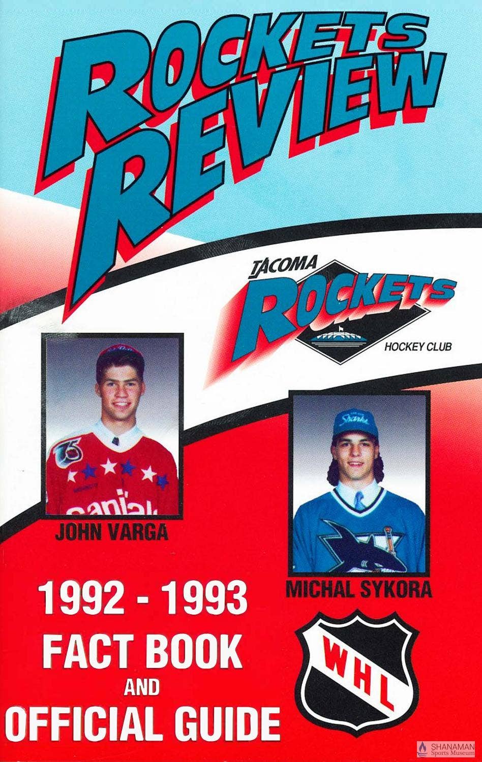 1992-93 Tacoma Rockets Hockey Official Guide by Tacoma-Pierce County ...