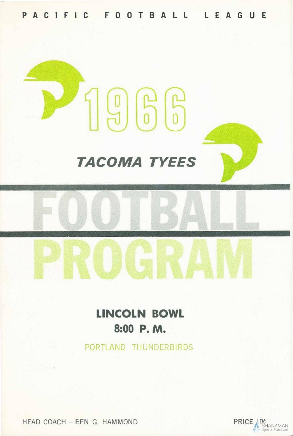1966 Tacoma Tyees Football vs. Portland Thunderbirds by Tacoma-Pierce ...