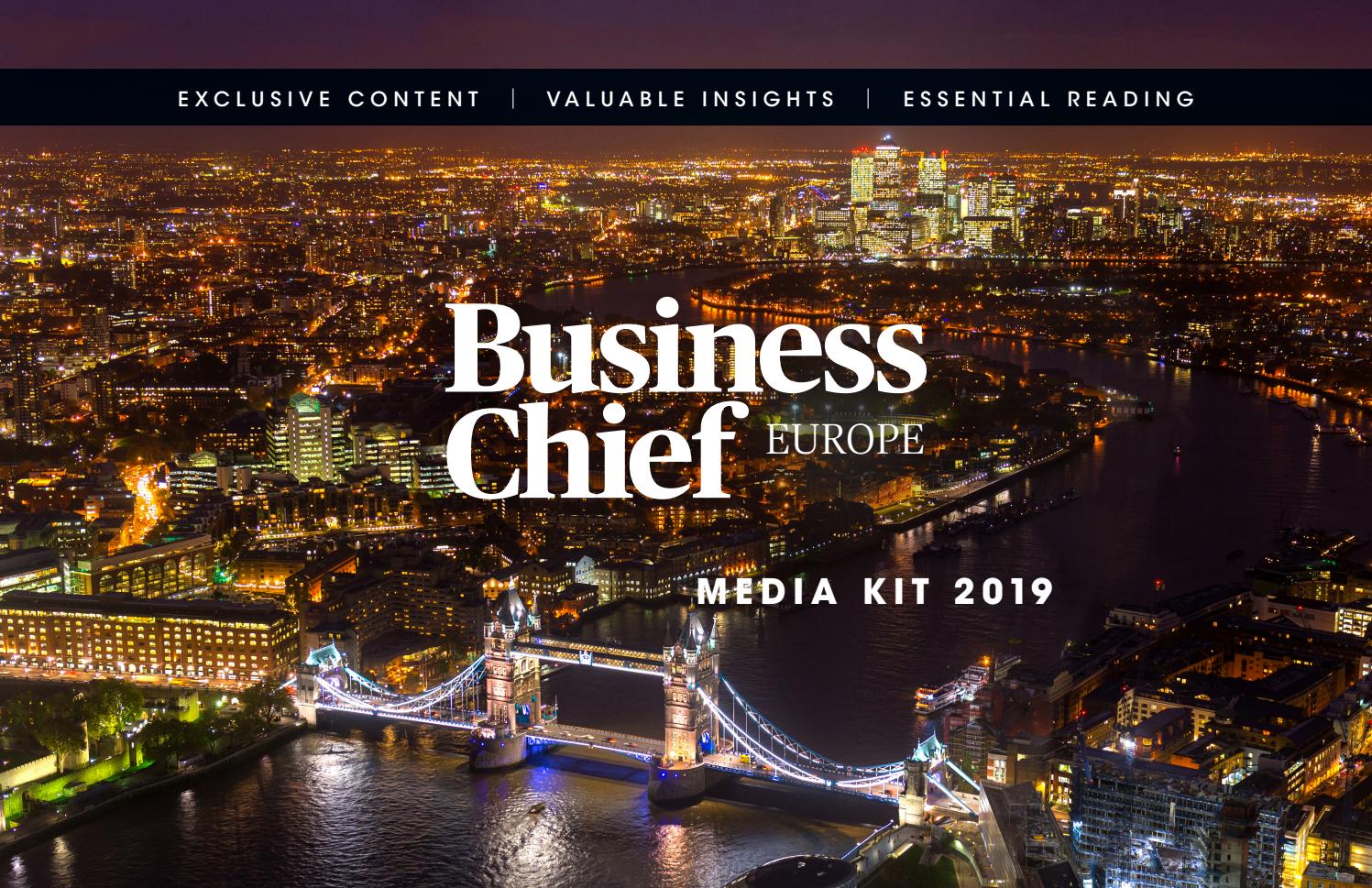 Business Chief Europe – Media Kit 2019 by Business Chief Europe - Issuu