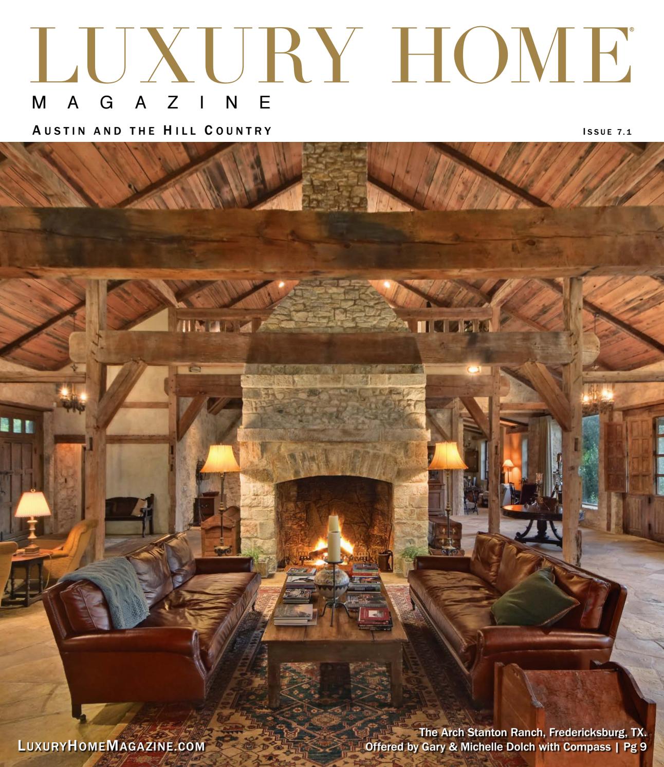 Luxury Home Magazine Austin and the Hill Country Issue 7.1 by Luxury ...