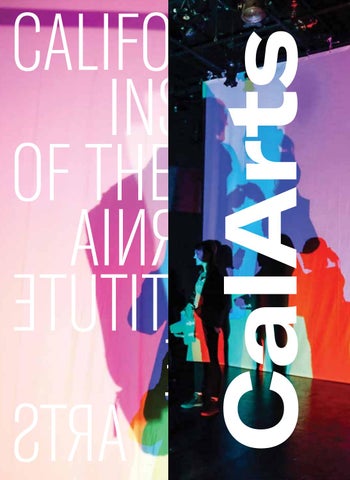 CalArts Overview Book 2018-19 by California Institute of the Arts - Issuu