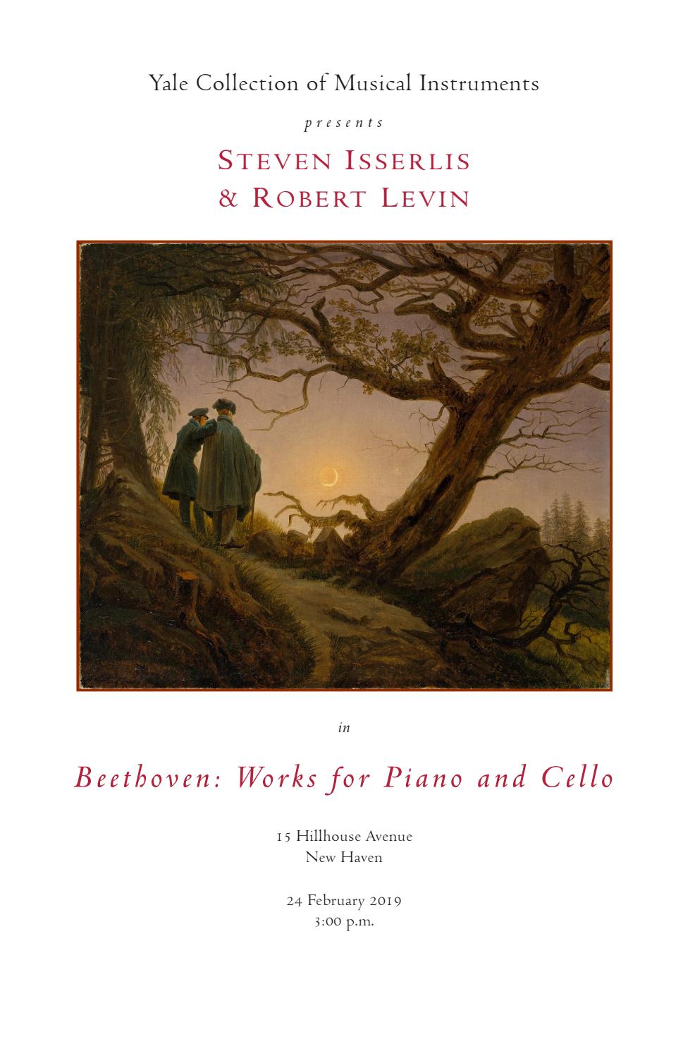 Steven Isserlis, cello, and Robert Levin, fortepiano, February 24, 2019 ...