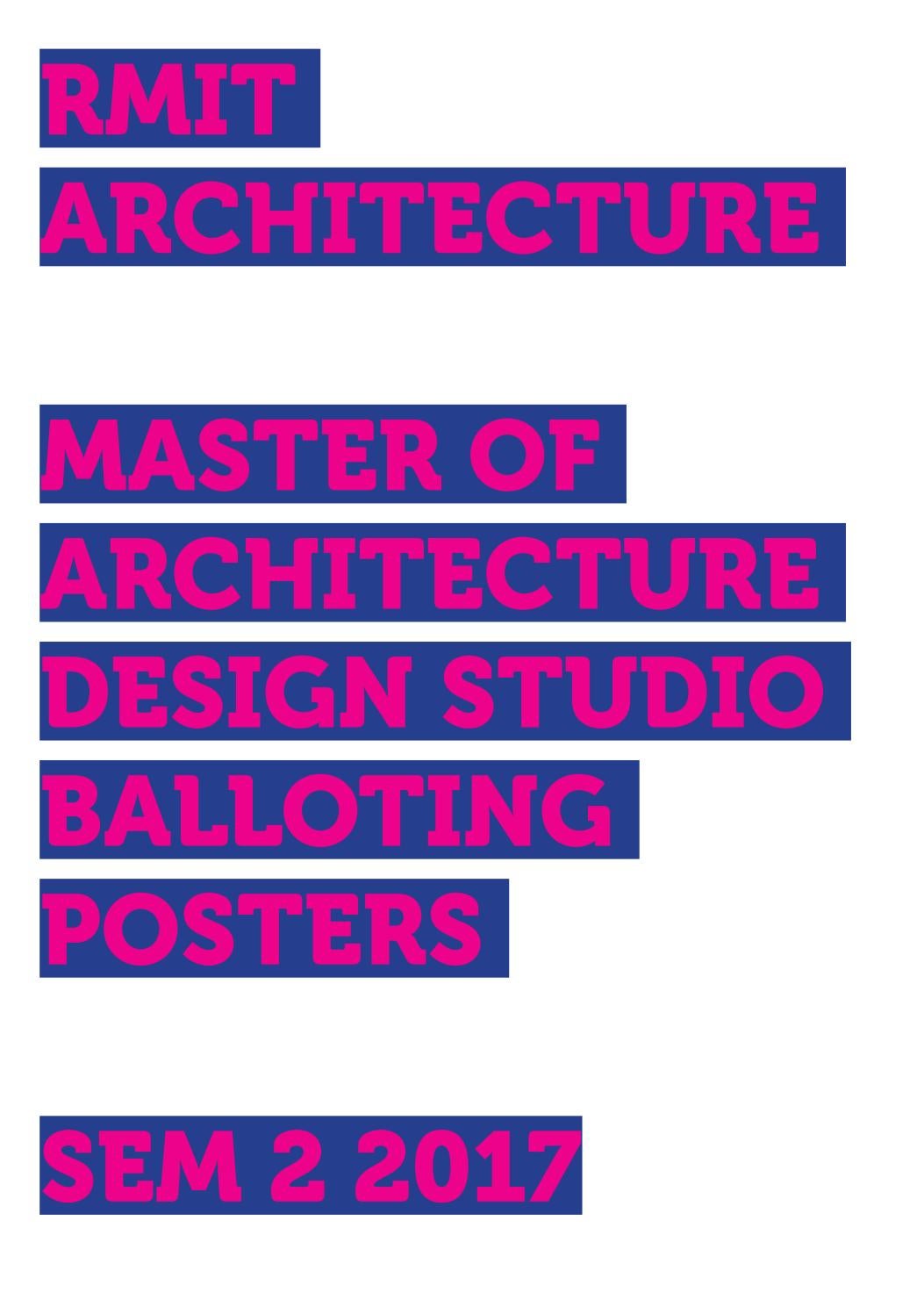 RMIT Master of Architecture Studio Posters, 2017 Semester 2 by RMIT ...