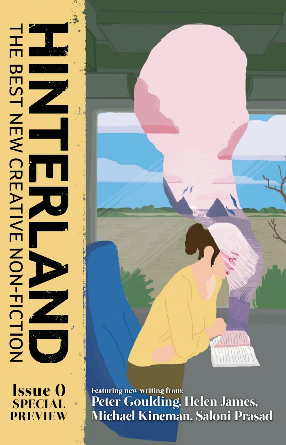 Hinterland Issue 0 - Special Preview by Hinterland Non-fiction - Issuu