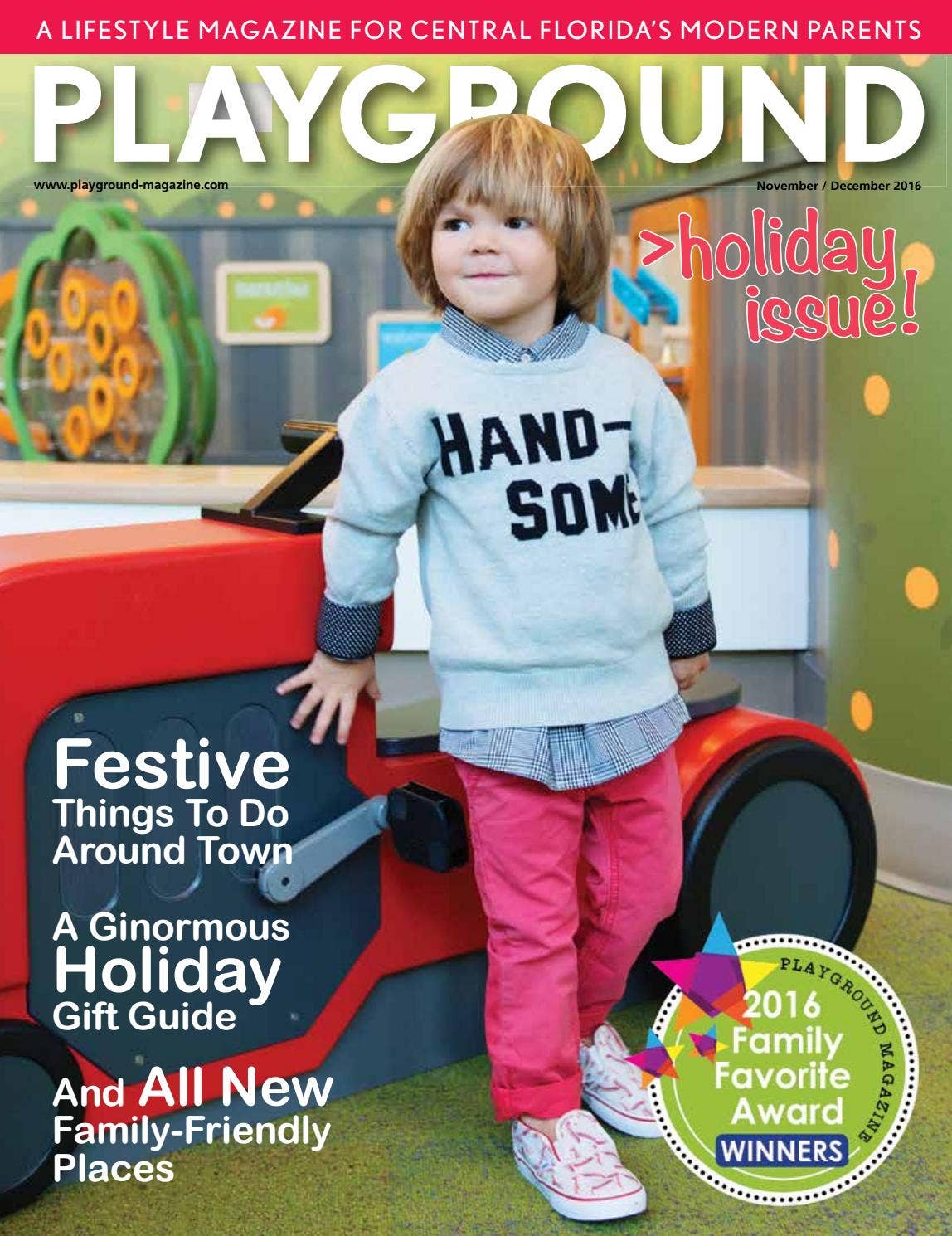 PLAYGROUND Nov/Dec 2016 Holiday Issue by PLAYGROUND Magazine - Issuu