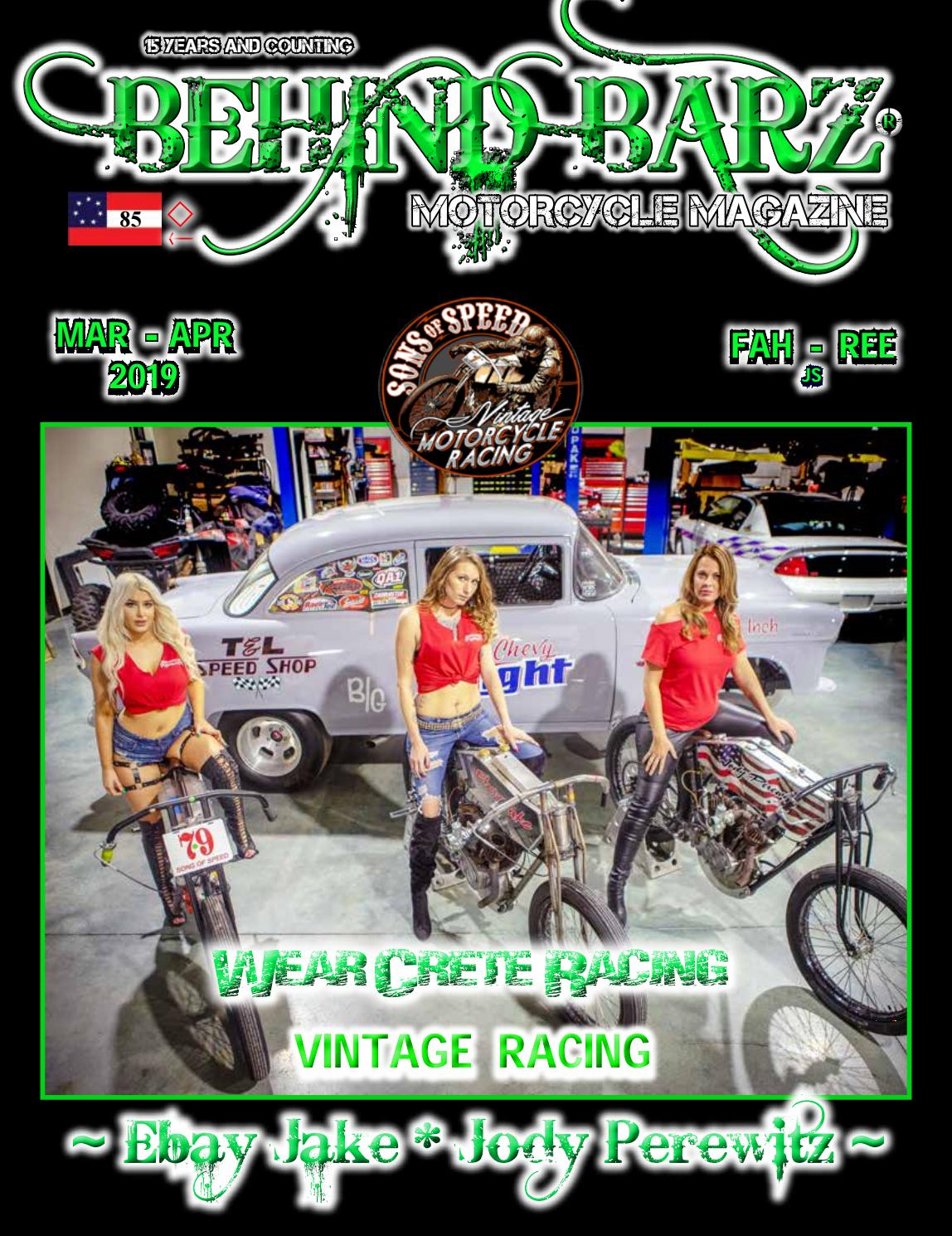 Behind Barz Motorcycle Mag by Behind Barz Motorcycle Mag - Issuu