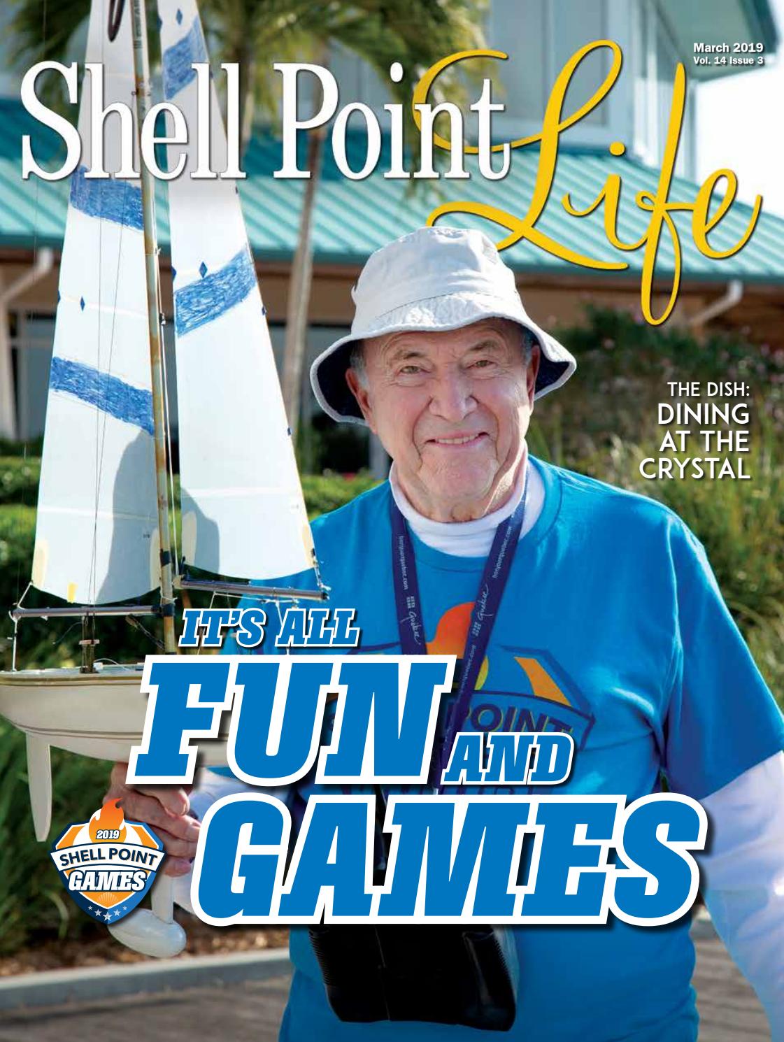 Shell Point Life March 2019 by Shell Point Retirement Community - Issuu
