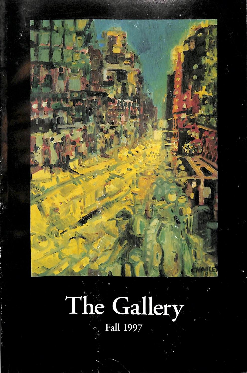 The Gallery Fall 1997 by The Gallery - Issuu