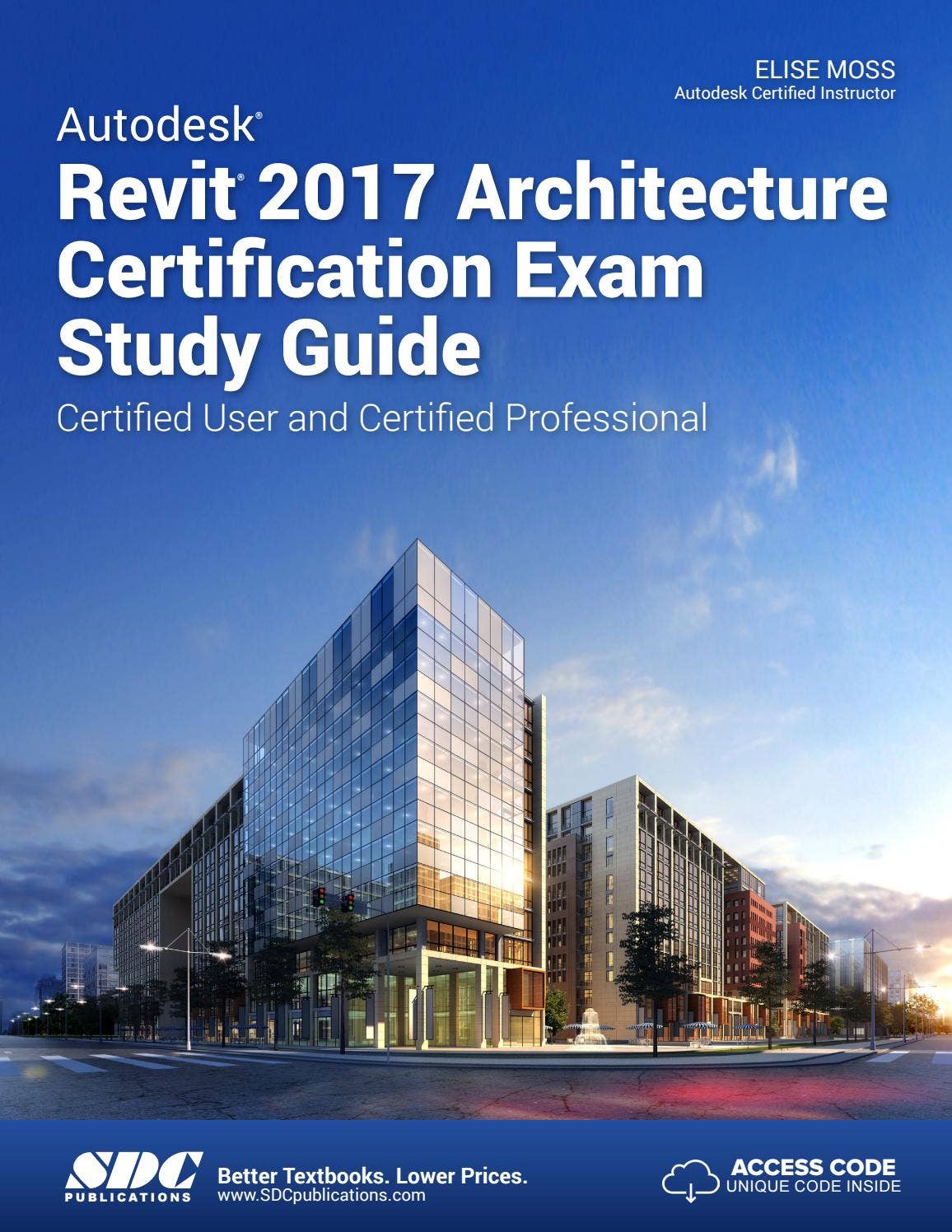 Revit 2017 Architecture Certification Exam Study Guide by Iftikhar ...