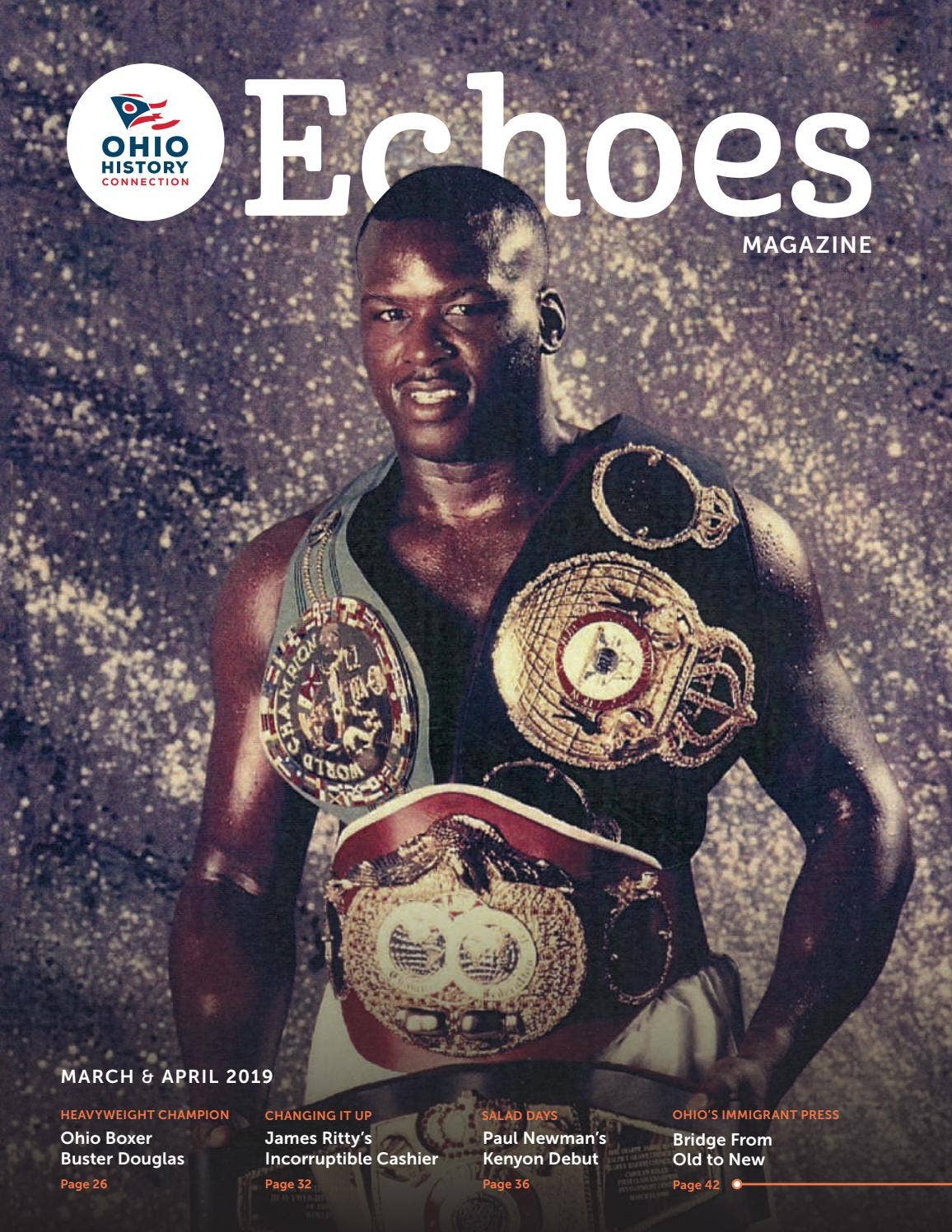 Echoes Magazine, March/April 2019 by ohiohistory - Issuu