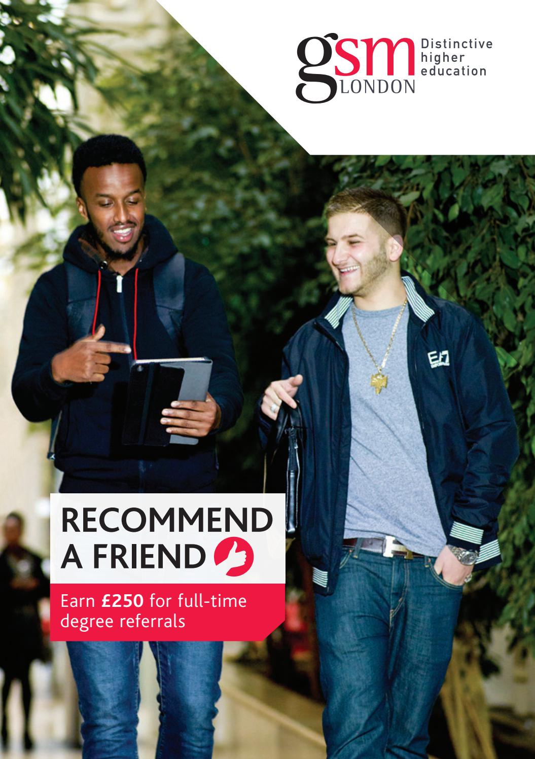 GSM London Recommend a Friend scheme 2016 by fitcreative.ltd.uk - Issuu