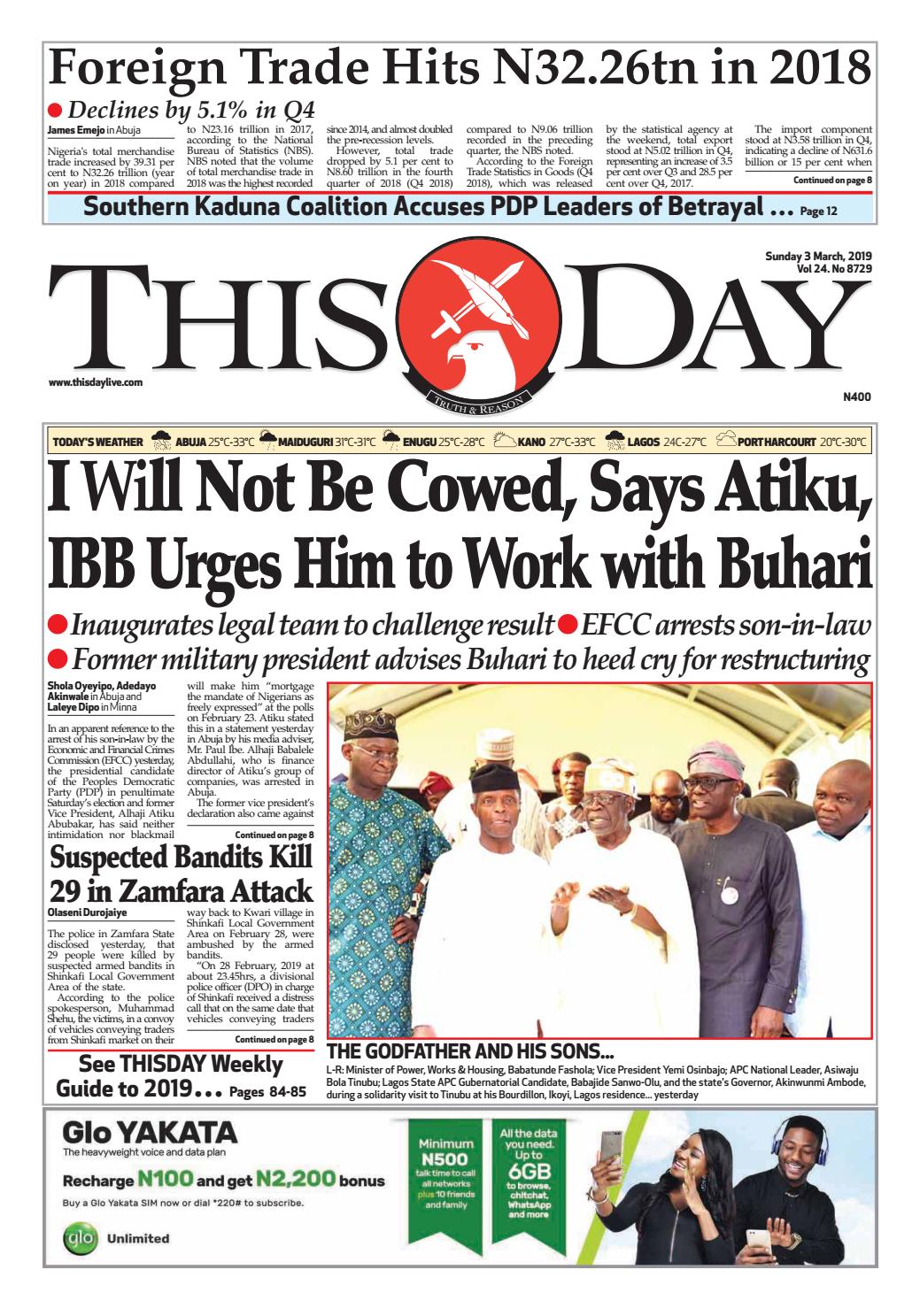 SUNDAY 3RD MARCH 2019 by THISDAY Newspapers Ltd - Issuu