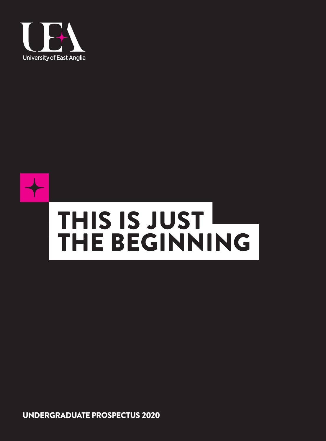 UEA Undergraduate Prospectus - 2020 Entry by University of East Anglia ...