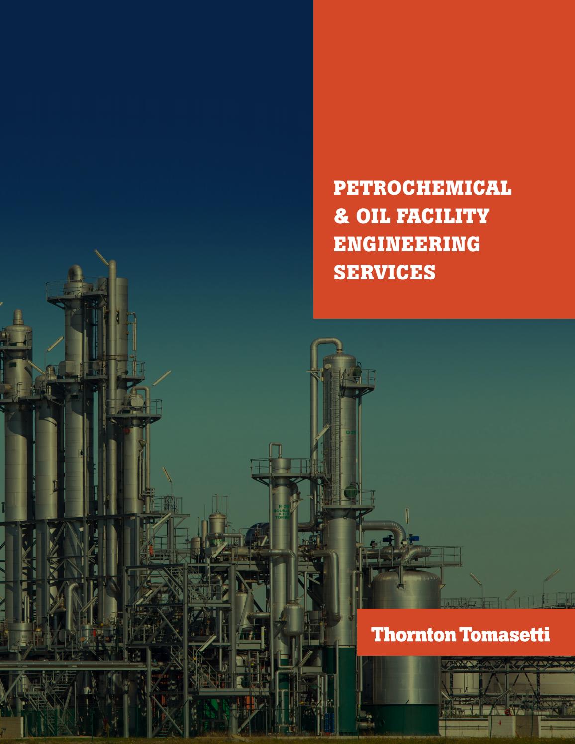Petrochemical & Oil Facility Engineering Services by Thornton Tomasetti ...