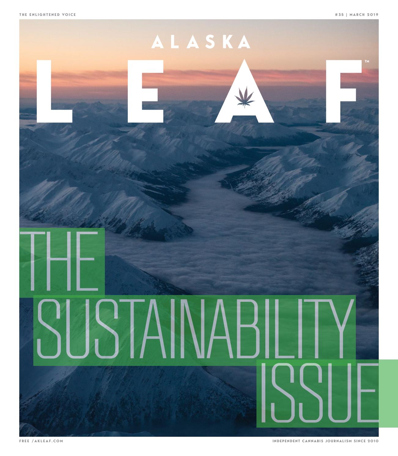 March 2019 - Alaska Leaf by Northwest Leaf / Oregon Leaf / Alaska Leaf ...