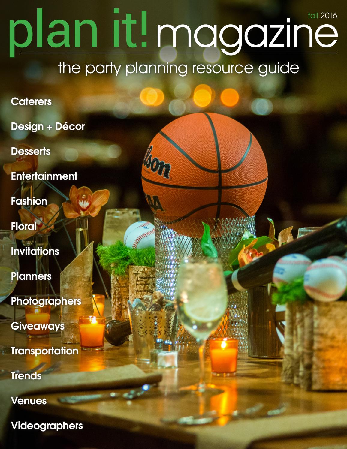 Plan It! Magazine Fall 2016 Edition by Star Trax Events - Issuu