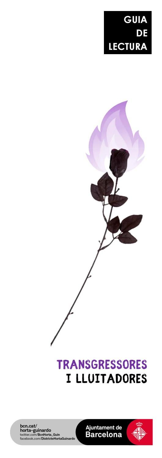 Transgressores i lluitadores. Guia de l'exposició by Biblioteca ...