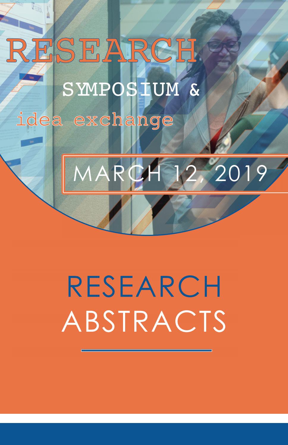 Research Symposium and Idea Exchange Abstracts 2019 by UF CJC - Issuu