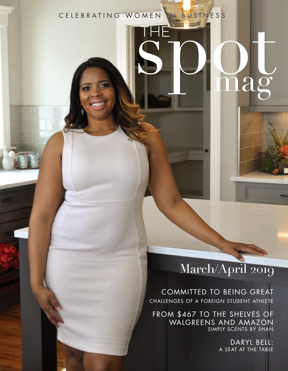 The Spot Mag ~ Celebrating Women in Business by Crystal's Spot Mag - Issuu