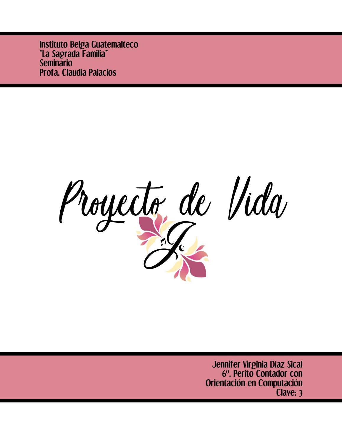 Proyecto de Vida de Jennifer Díaz by Jennifer Díaz - Issuu