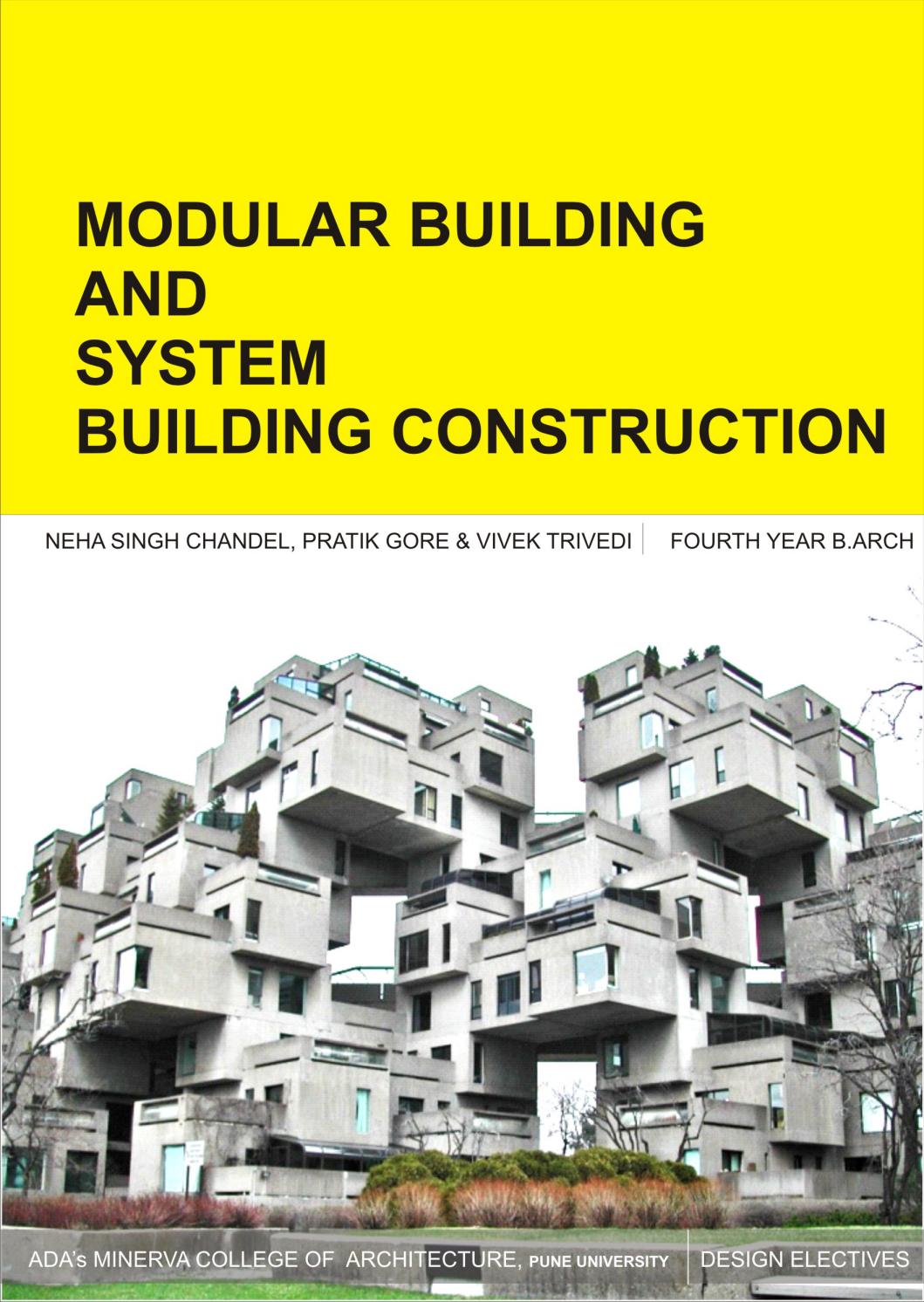 MODULAR PLANNING AND SYSTEM BUILDING CONSTRUCTION by Neah Chandel - Issuu