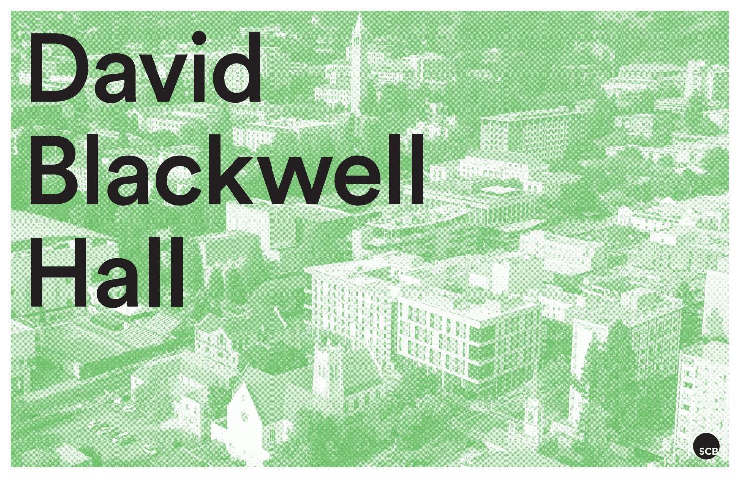 David Blackwell Hall by Solomon Cordwell Buenz - Issuu