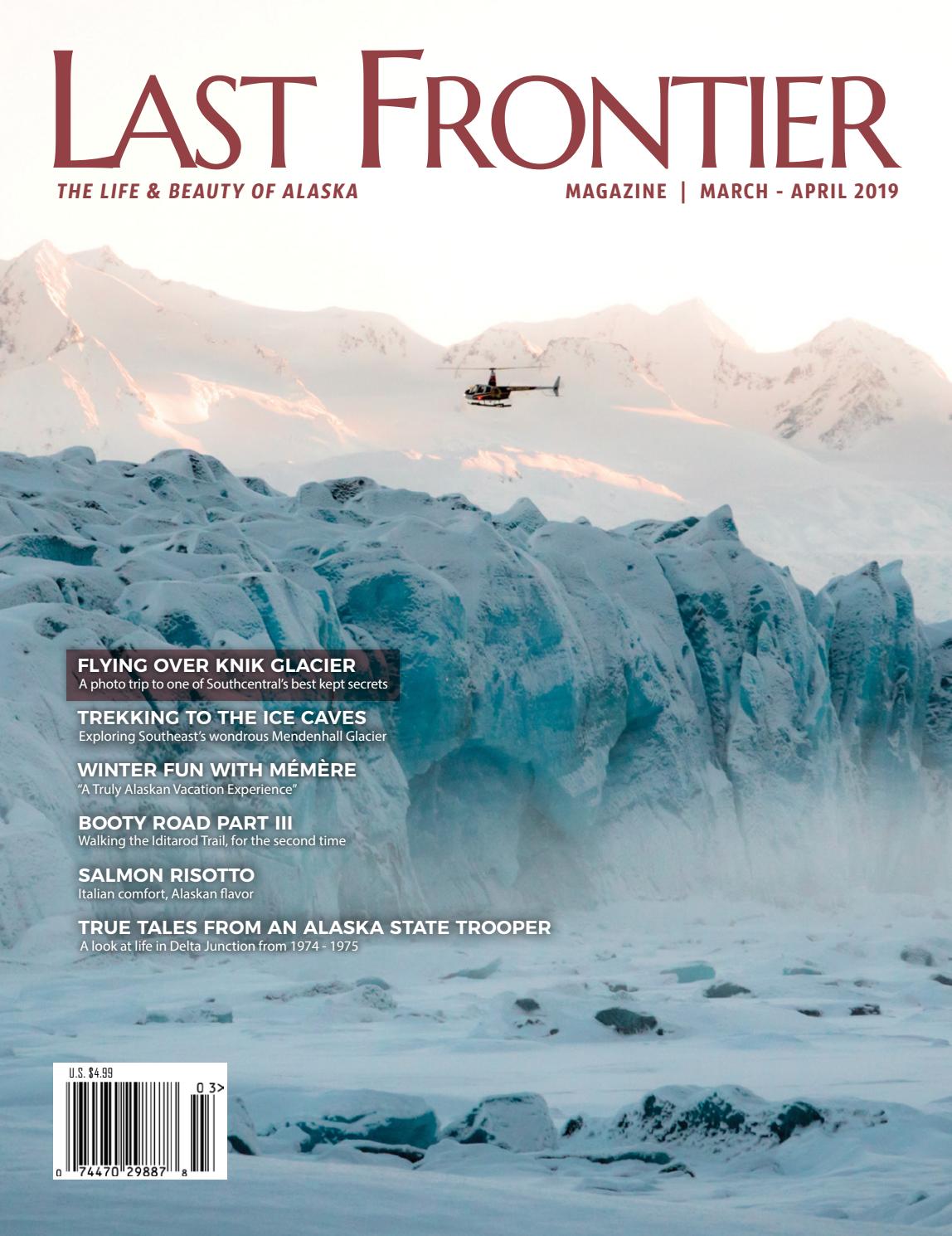 March / April 2019 by Last Frontier Magazine - Issuu