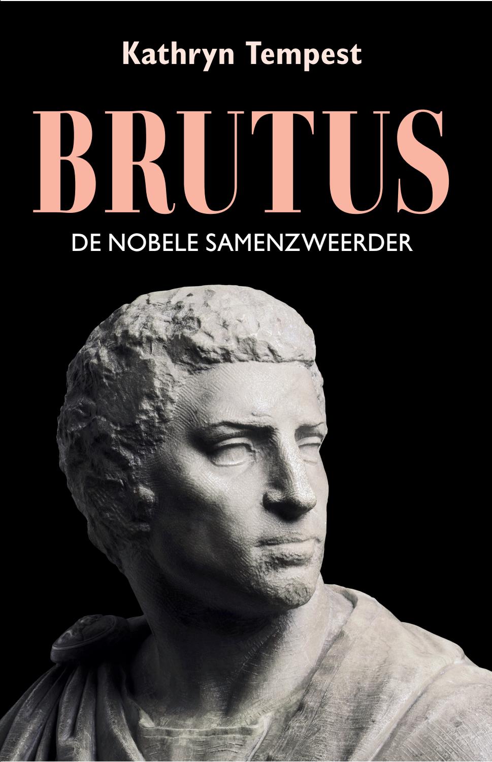 Brutus-. Kathryn Tempest. ISBN 9789401915069 by Veen Bosch & Keuning ...