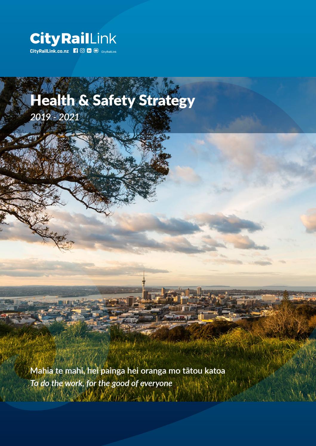 CRL Health & Safety Strategy 2019-2021 by City Rail Link Ltd - Issuu