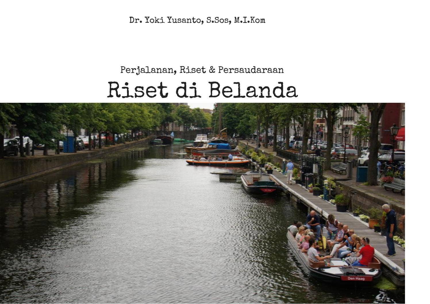 Riset di Belanda by Yoki Yusanto - Issuu