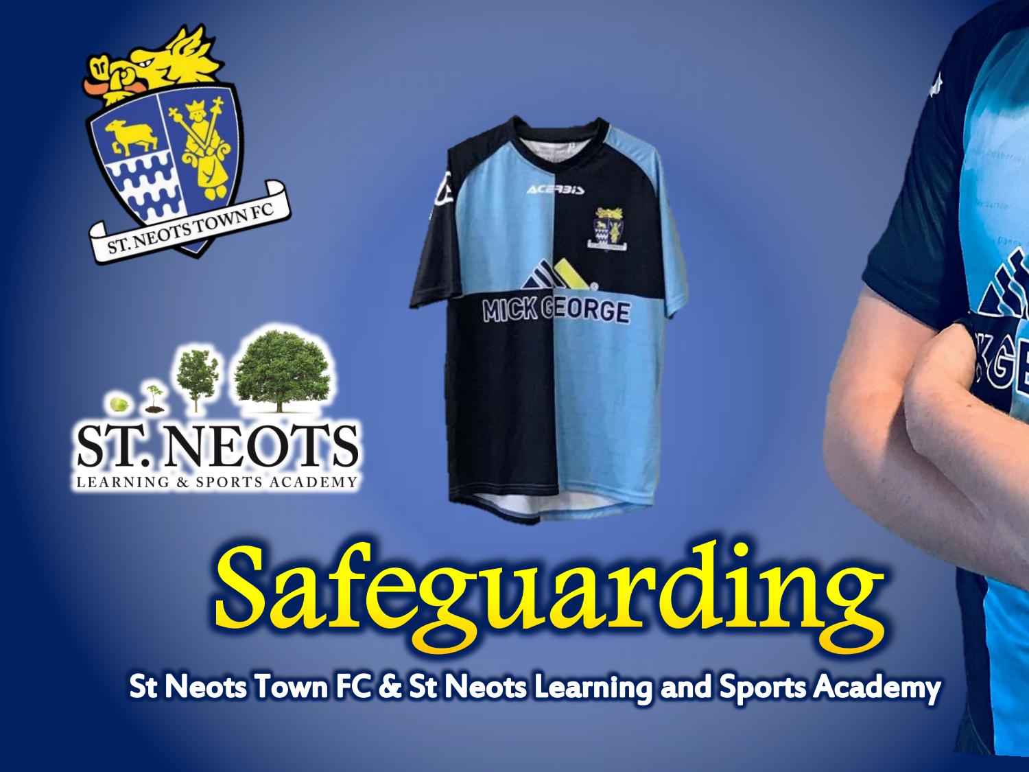 Safeguarding St Neots Town FC & St Neots Learning and Sports Academy by ...