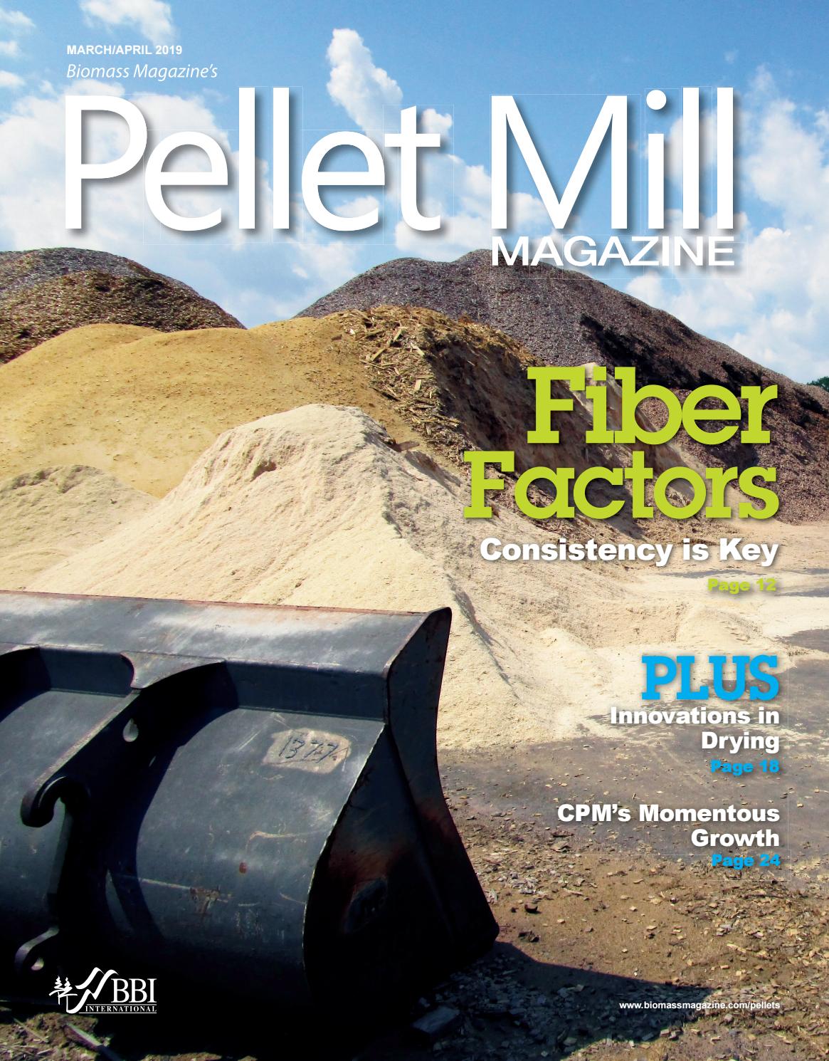2019 March/April Pellet Mill Magazine by BBI International - Issuu