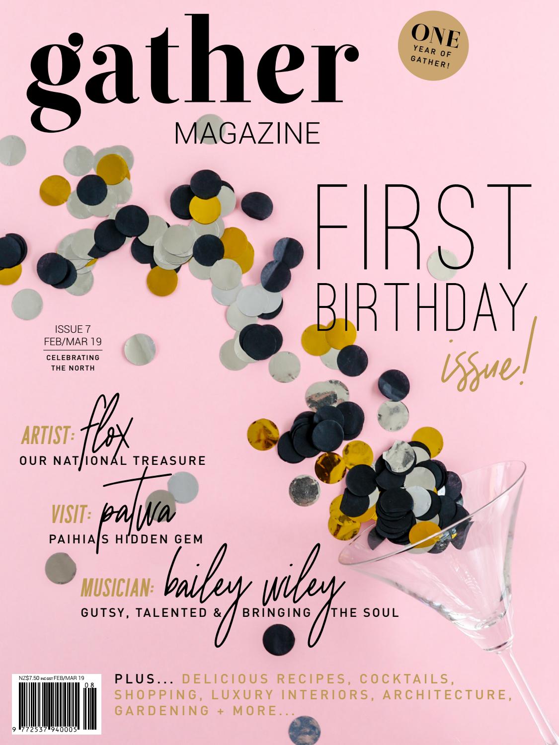 Gather Magazine: Issue 7 | Feb-Mar 19 by Gather Magazine® - Issuu