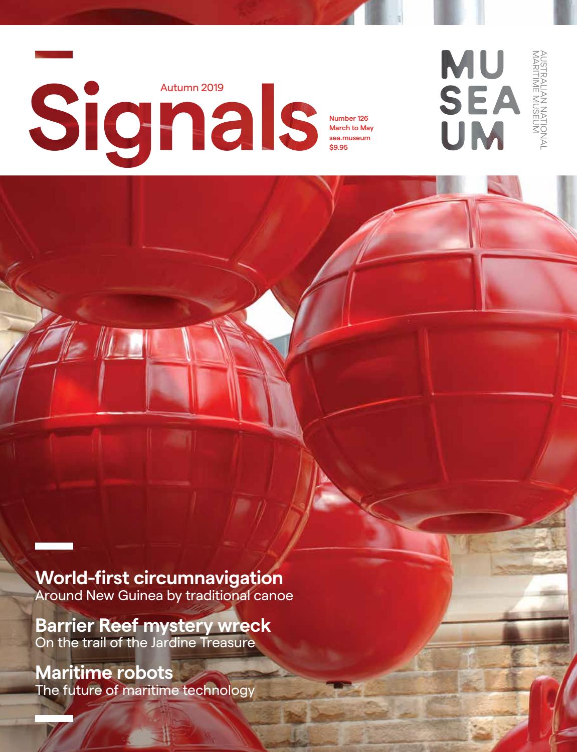 Signals Magazine Issue 126 by Australian National Maritime Museum - Issuu