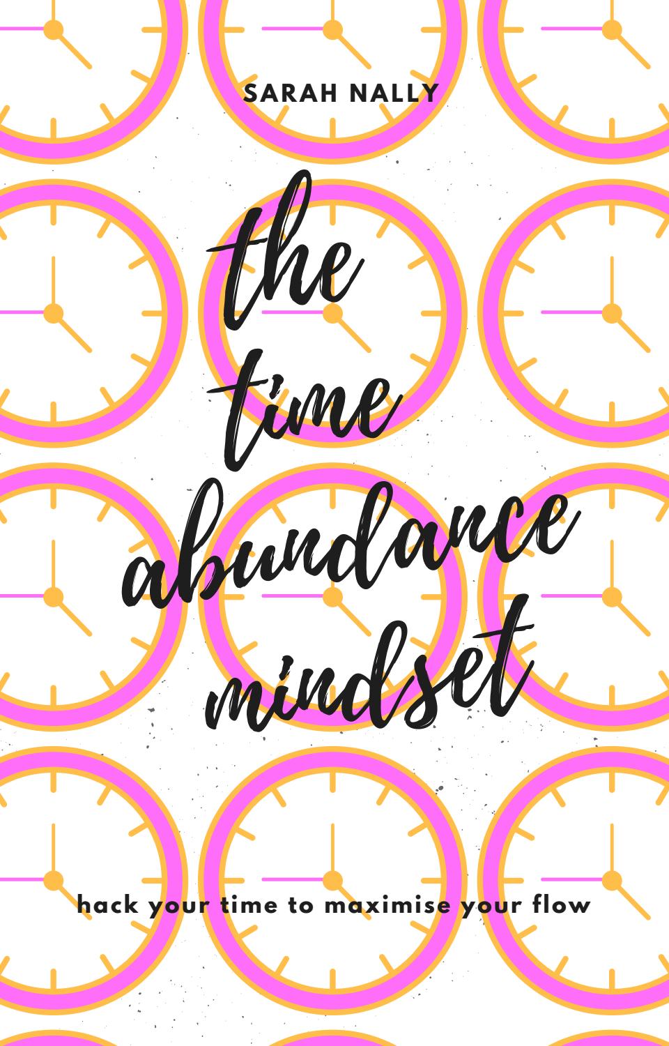 The Time Abundance Mindset by wonderandwander - Issuu