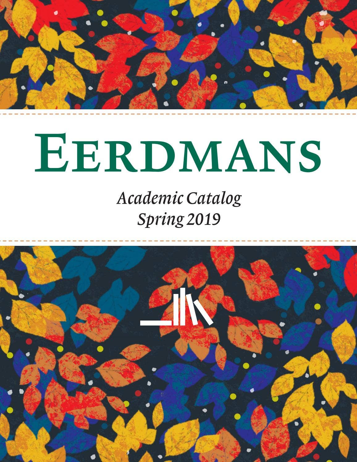 Eerdmans Academic Catalog Spring 2019 by Wm. B. Eerdmans Publishing Co ...