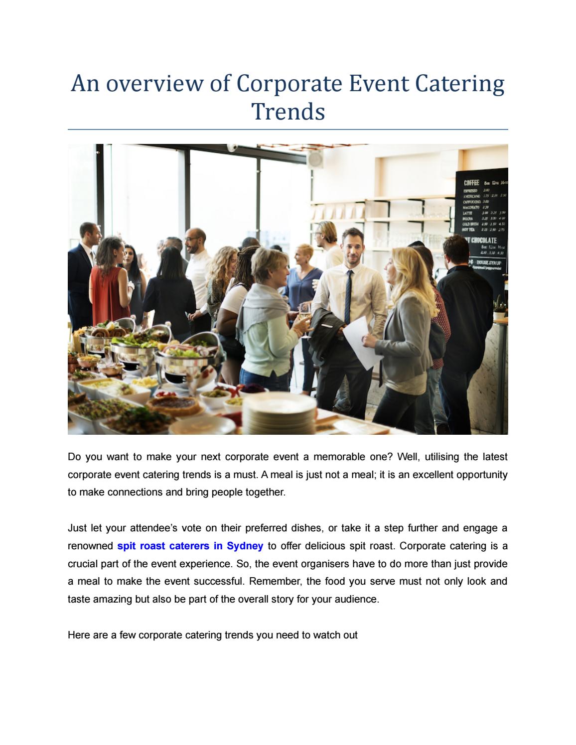 An overview of Corporate Event Catering Trends by Spit Roast Caterers ...