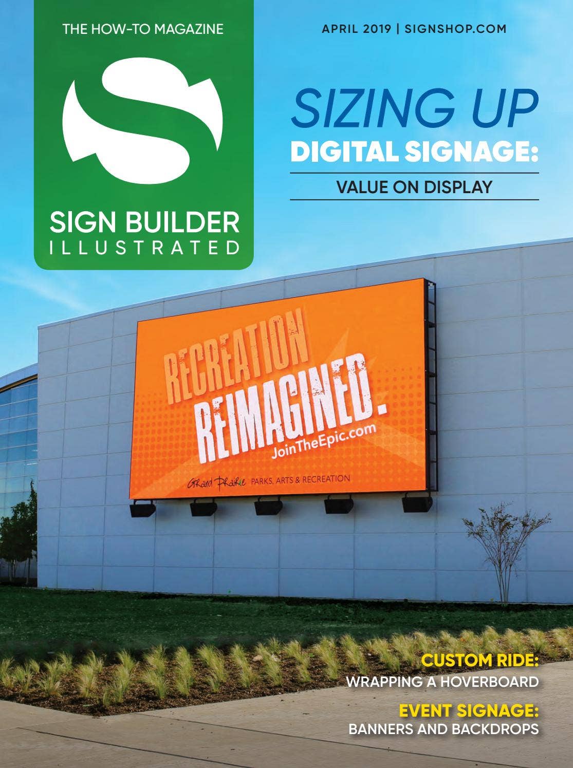 Sign Builder Illustrated April 2019 by Sign Builder Illustrated - Issuu