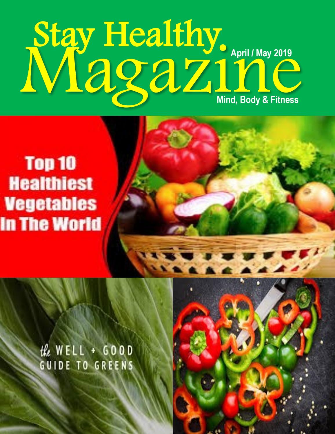Stay Healthy Magazine April/May 2019 by Stay Healthy Weekly - Issuu