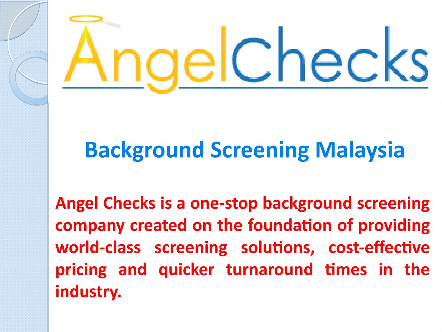 Background Screening and Checks Malaysia by Angel Checks - Issuu