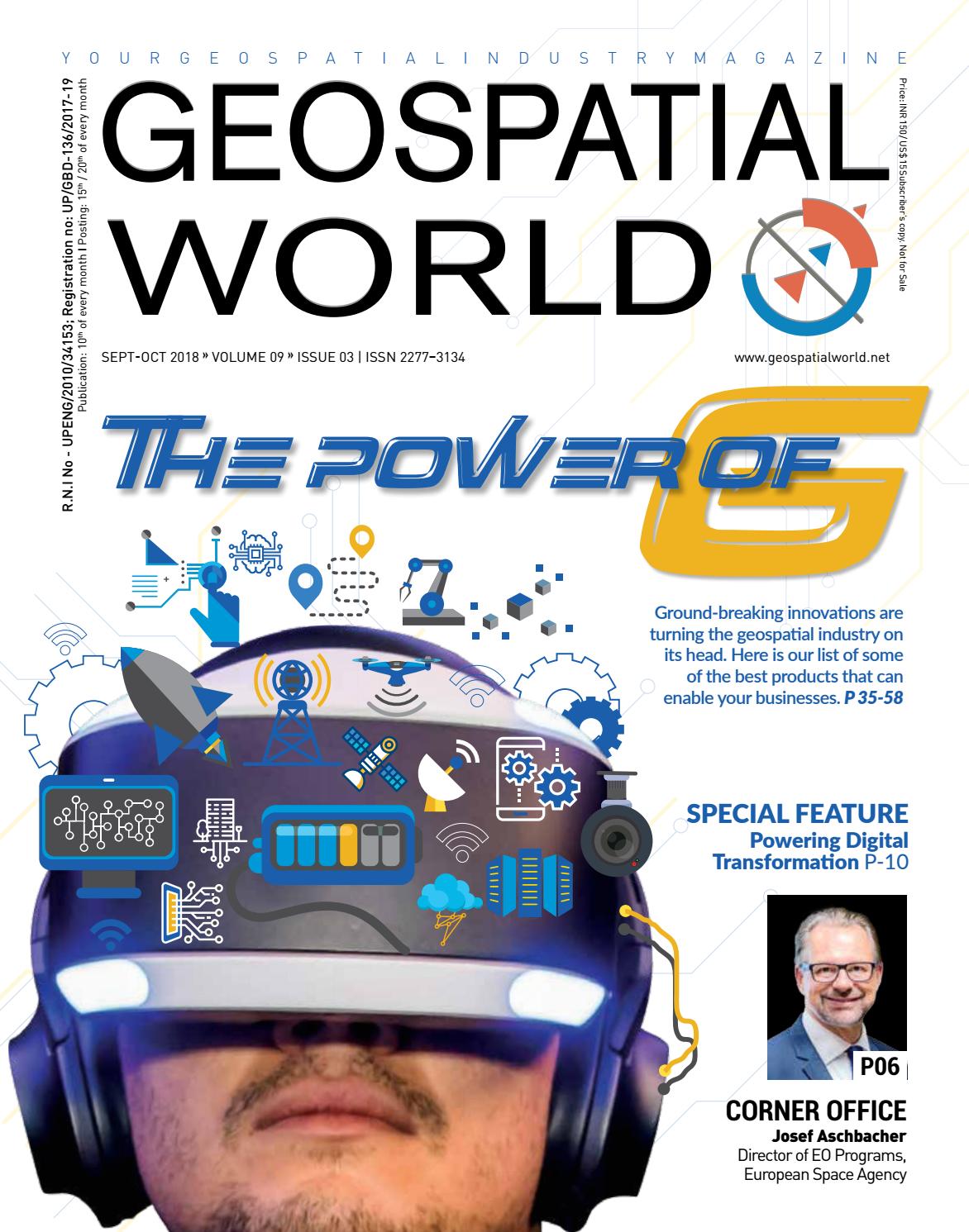 Geospatial World Magazine: Sep-Oct 2018 by Geospatial World - Issuu