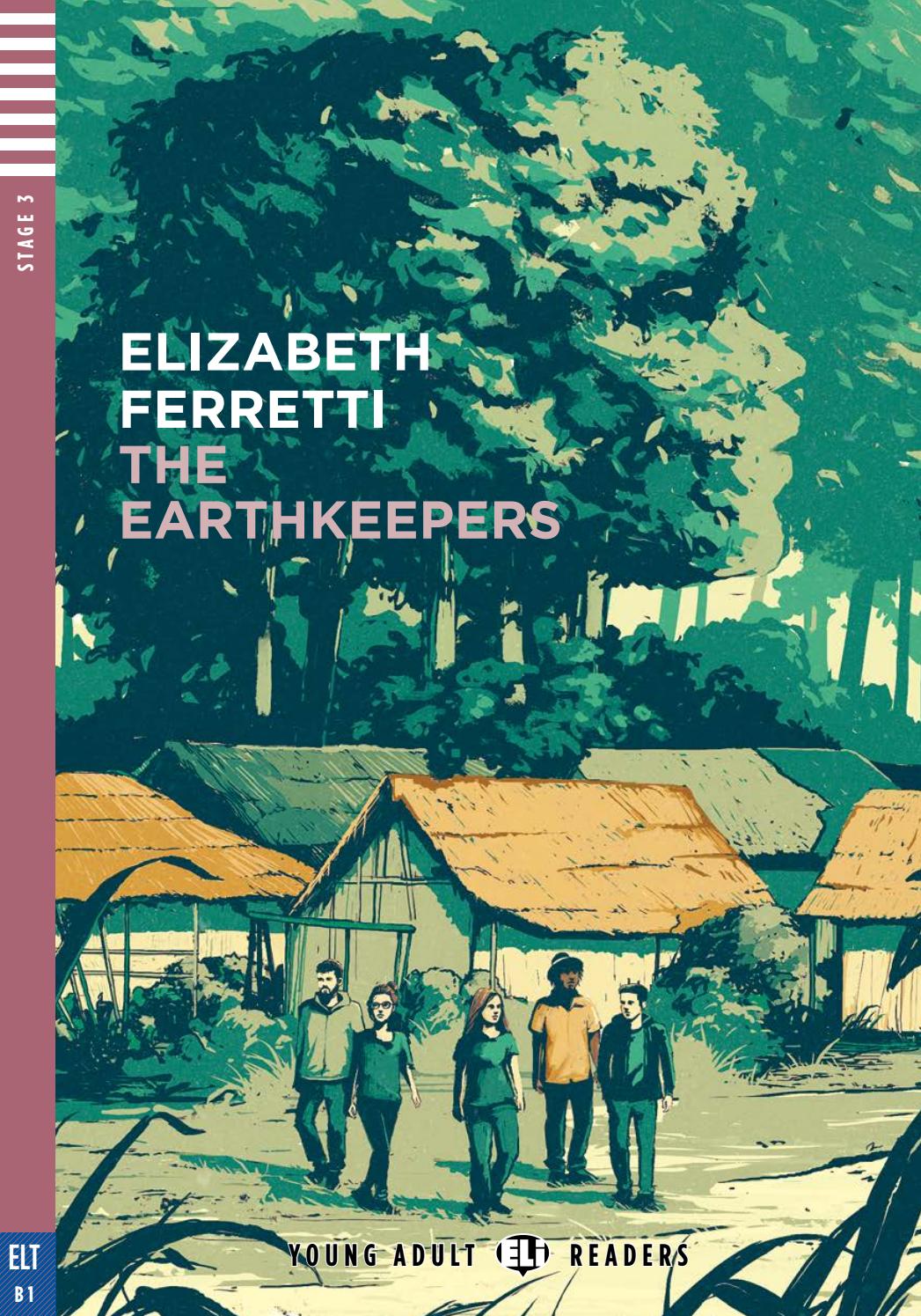 The Earthkeepers by ELI Publishing - Issuu