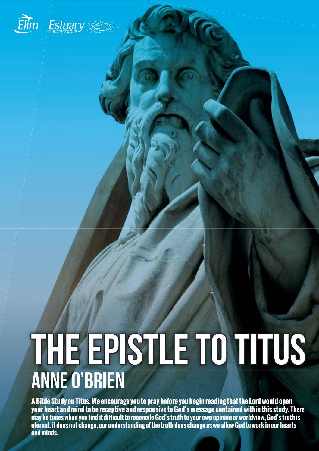 The Epistle to Titus by Estuary Elim Church - Issuu