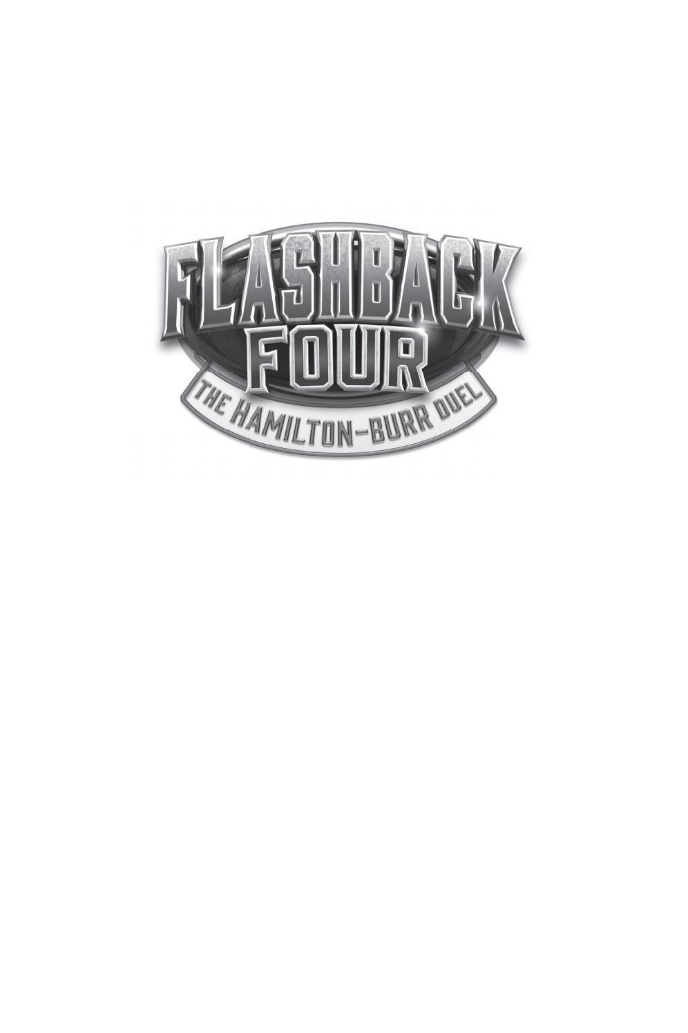 Flashback Four #4: The Hamilton-Burr Duel by HarperCollins Children's Books - Issuu