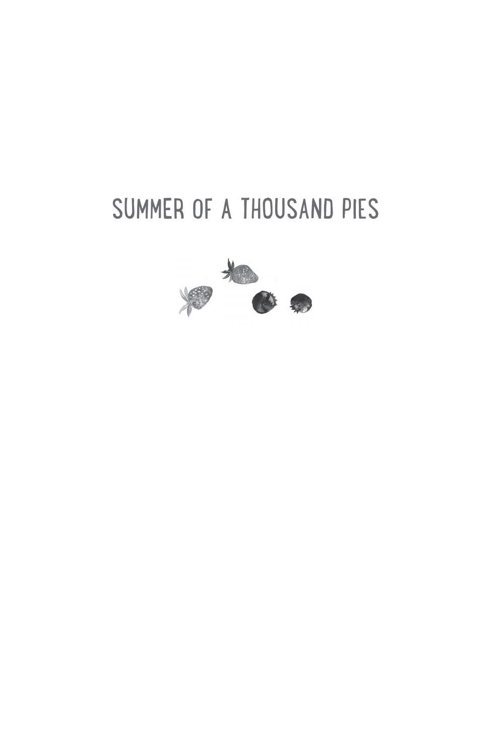 Summer of a Thousand Pies by HarperCollins Children's Books - Issuu