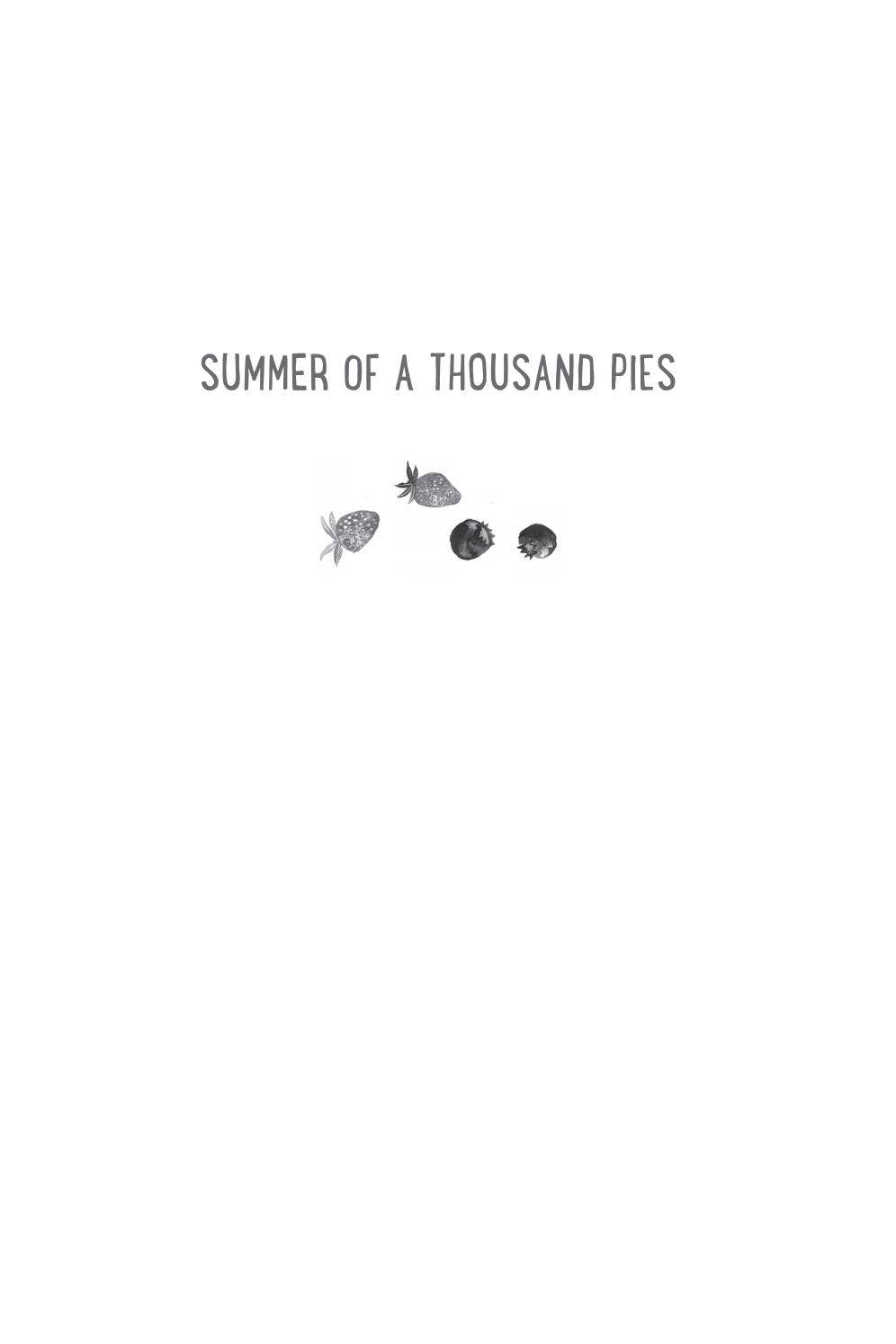 Summer of a Thousand Pies by HarperCollins Children's Books - Issuu