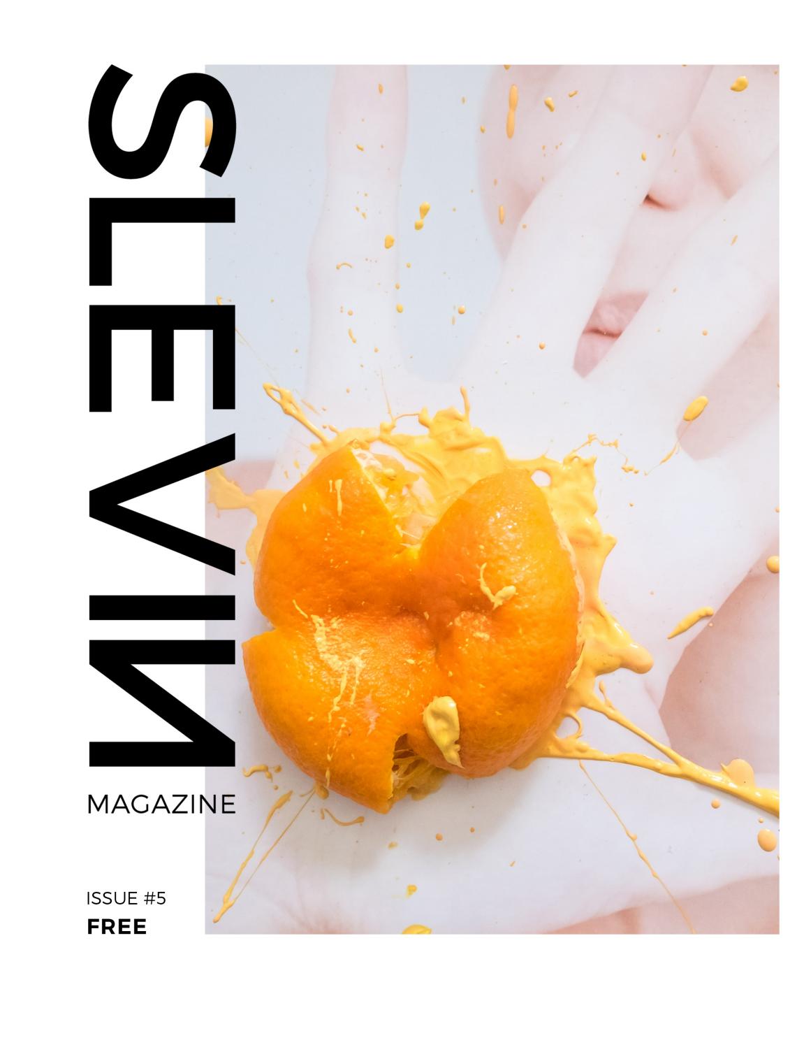 Slevin Magazine - Issue #5 by slevinmagazine - Issuu