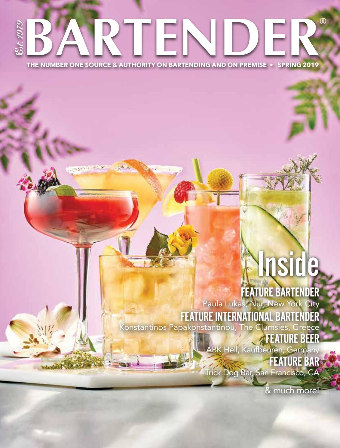 BARTENDER Magazine Spring 2019 by Foley Publishing Corporation - Issuu