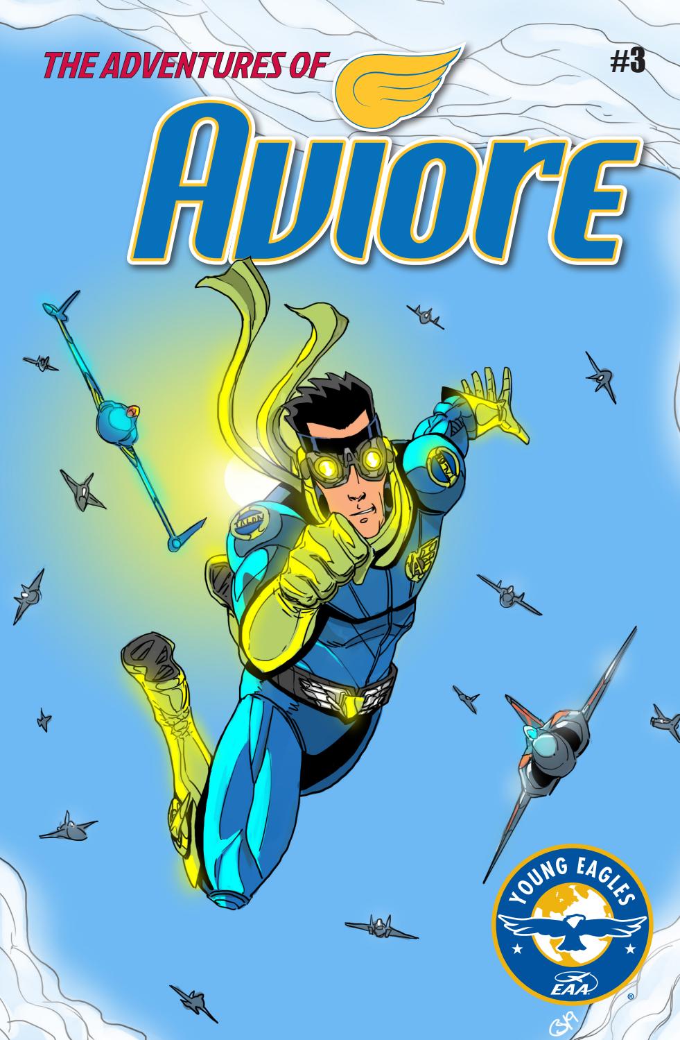 The Adventures of Aviore #3: Birds of a Feather by EAA: Experimental ...