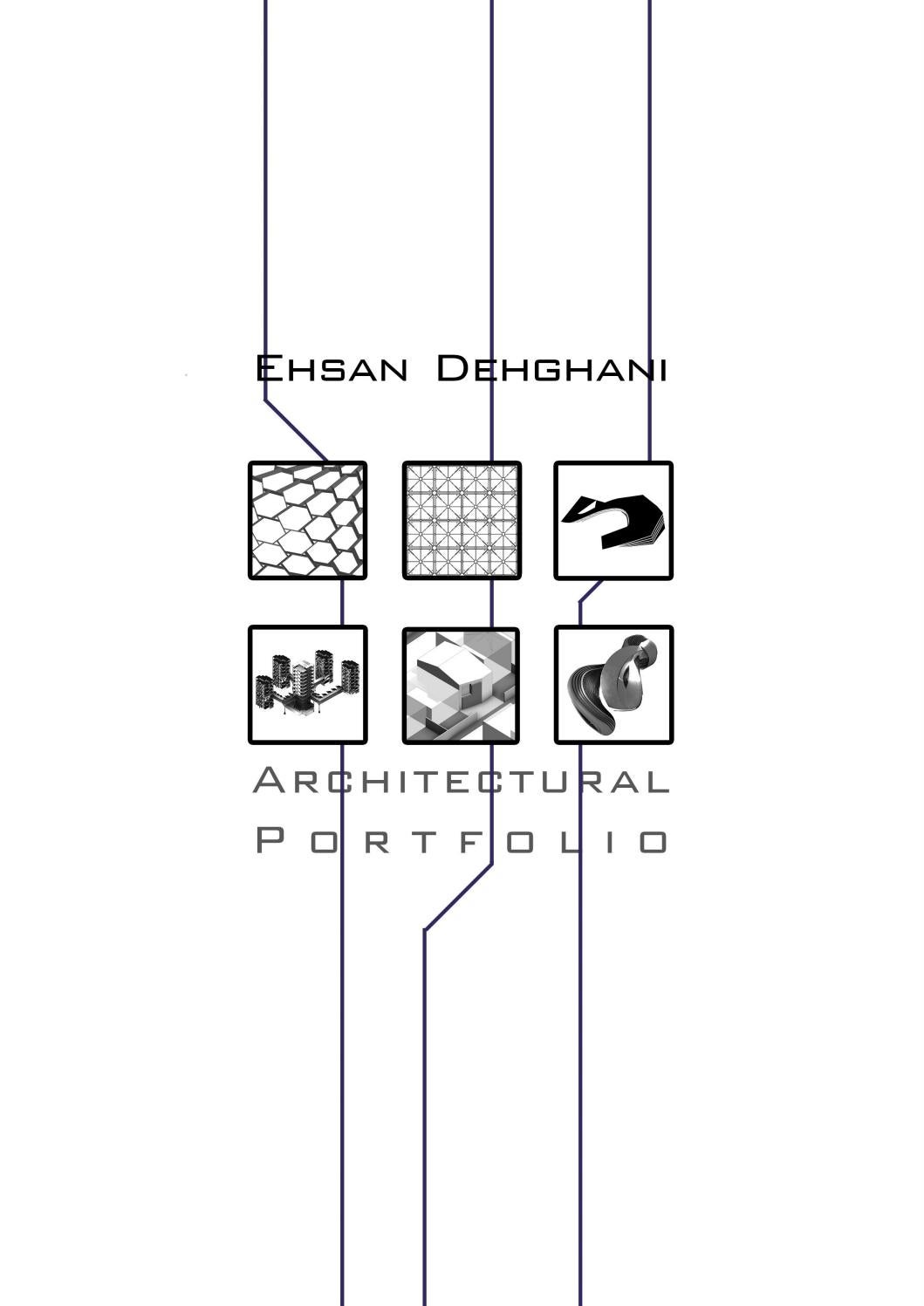 Ehsan Dehghani Architectural Portfolio by Ehsan Dehghani - Issuu